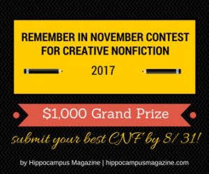 2017 Contest Open: Remember in November Contest for Creative Nonfiction ...