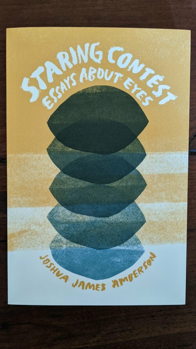 INTERVIEW: Joshua James Amberson, Author of Staring Contest: Essays ...